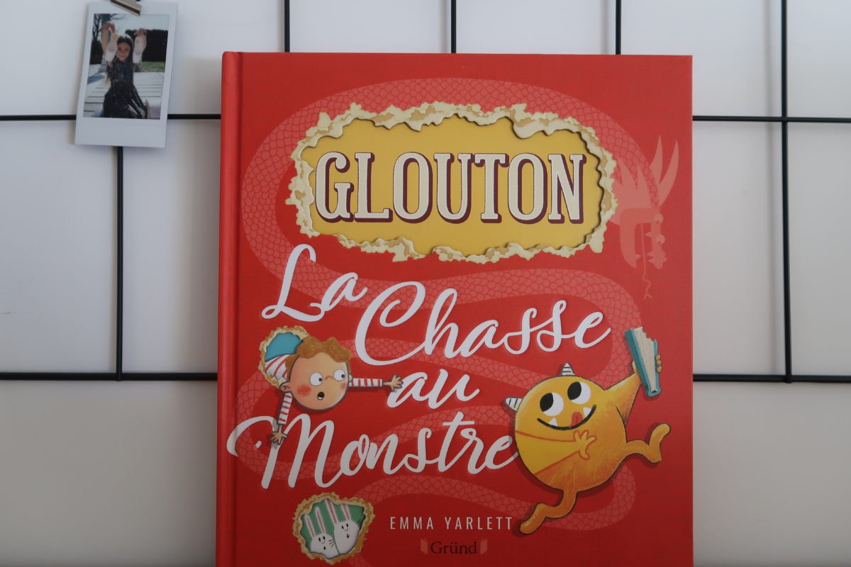 Glouton La chasse au monstre, Emma Yarlett - Stellma